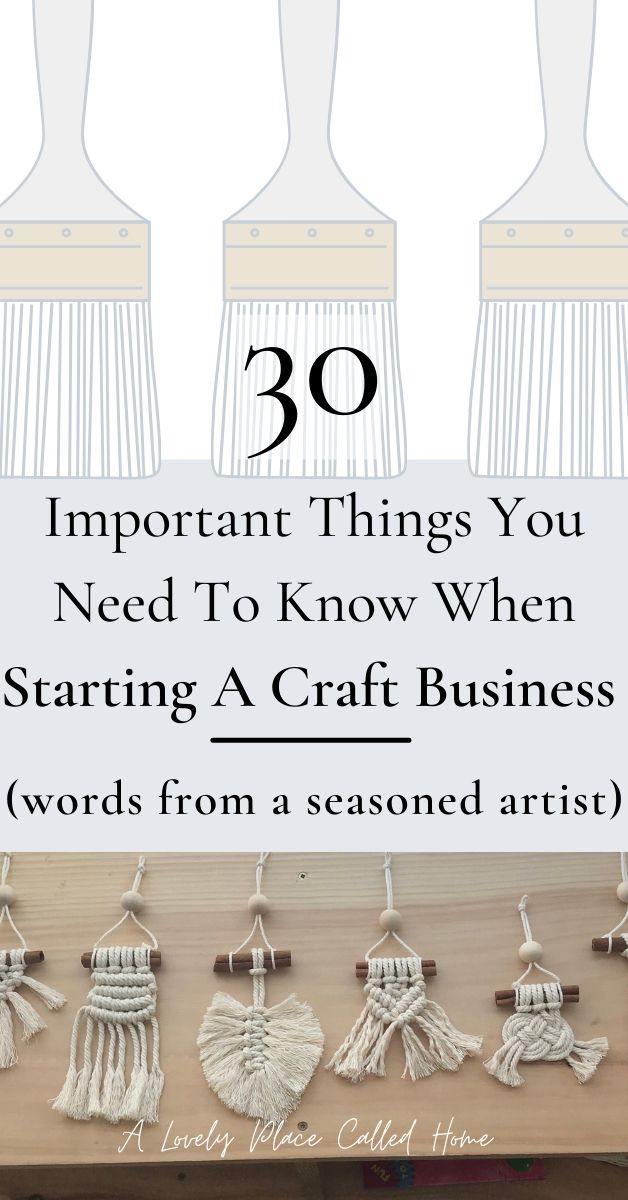 30 Important Things You NEED To Know When Starting A Craft Business - A ...